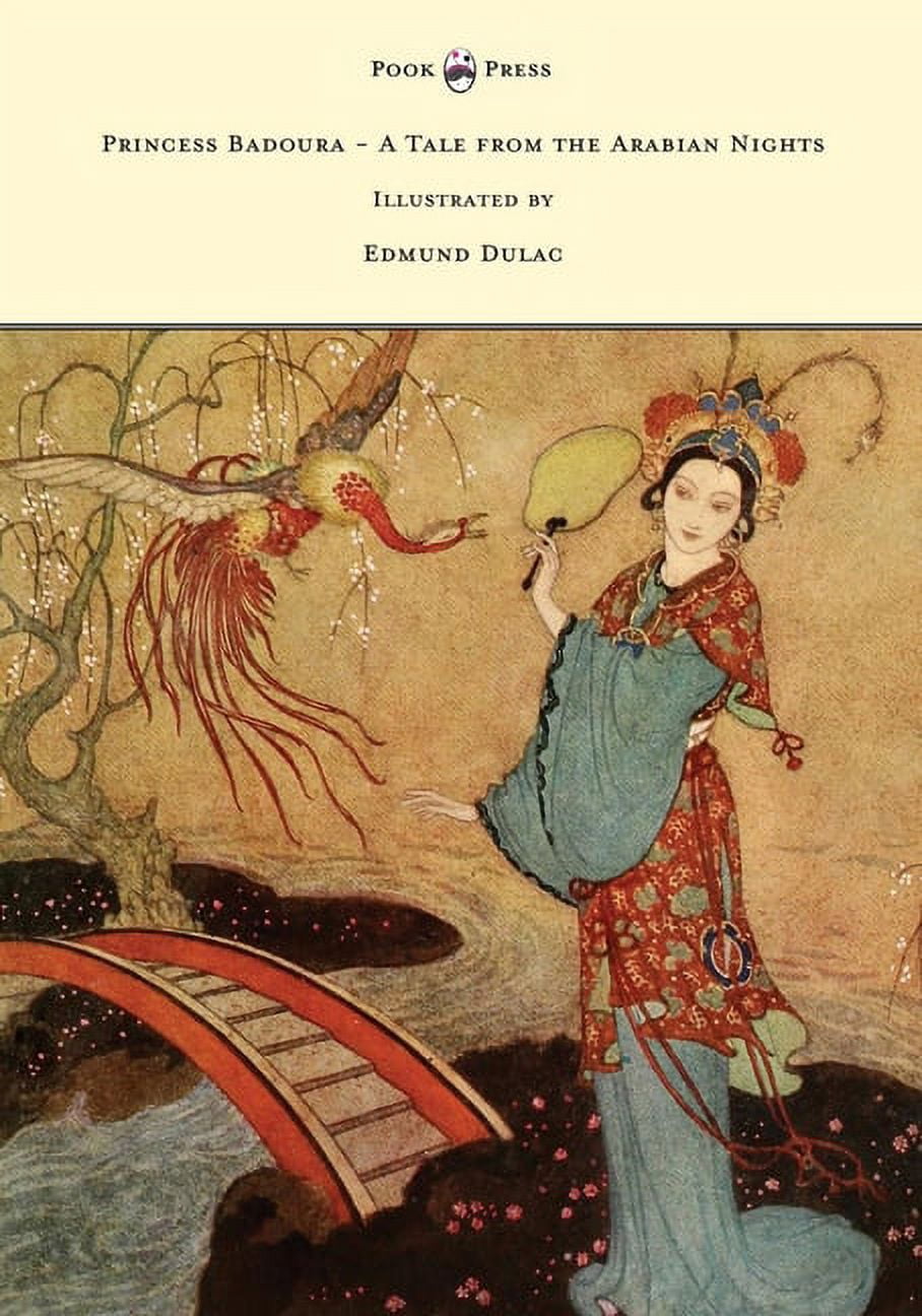 Princess Badoura - A Tale from the Arabian Nights - Illustrated by ...