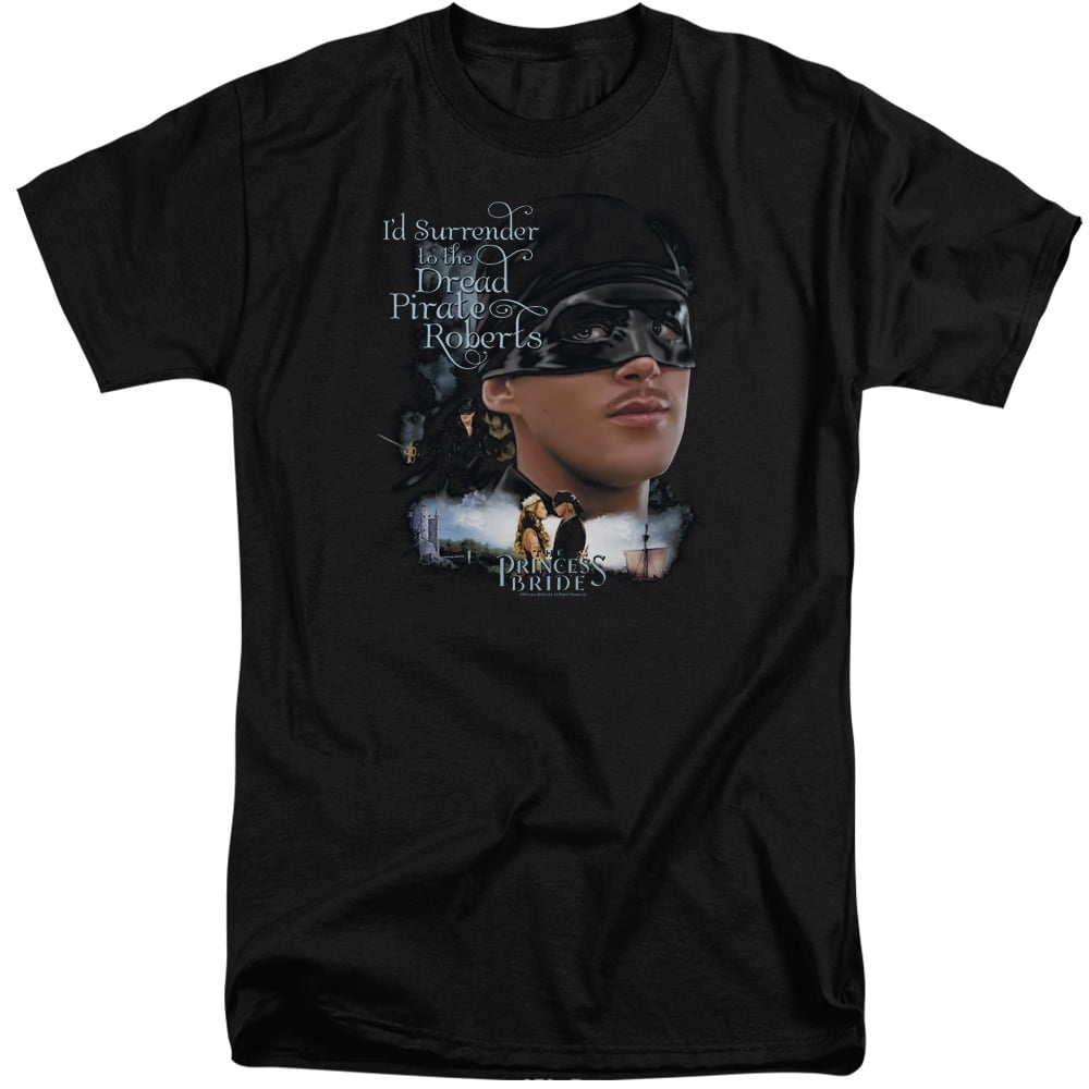 Princess Bride Surrender Adult Tall T-Shirt Black - Walmart.com