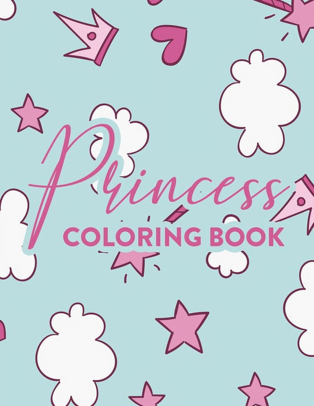 Princess Coloring Book: Coloring And Tracing Pages Of Princesses For ...