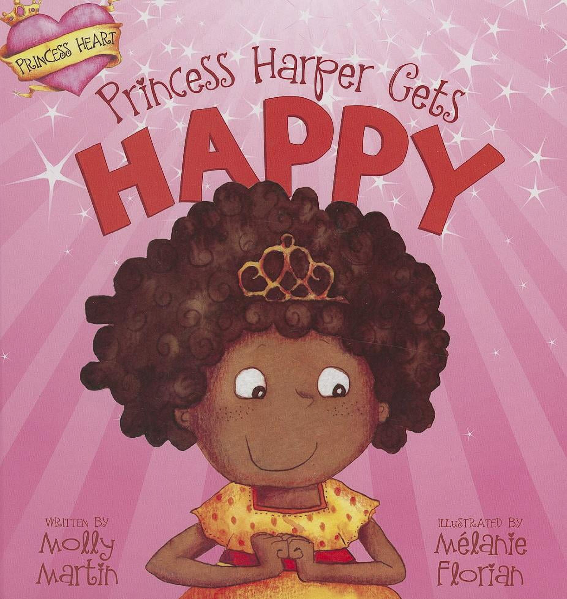 Princess Heart: Princess Harper Gets Happy (Hardcover) - Walmart.com
