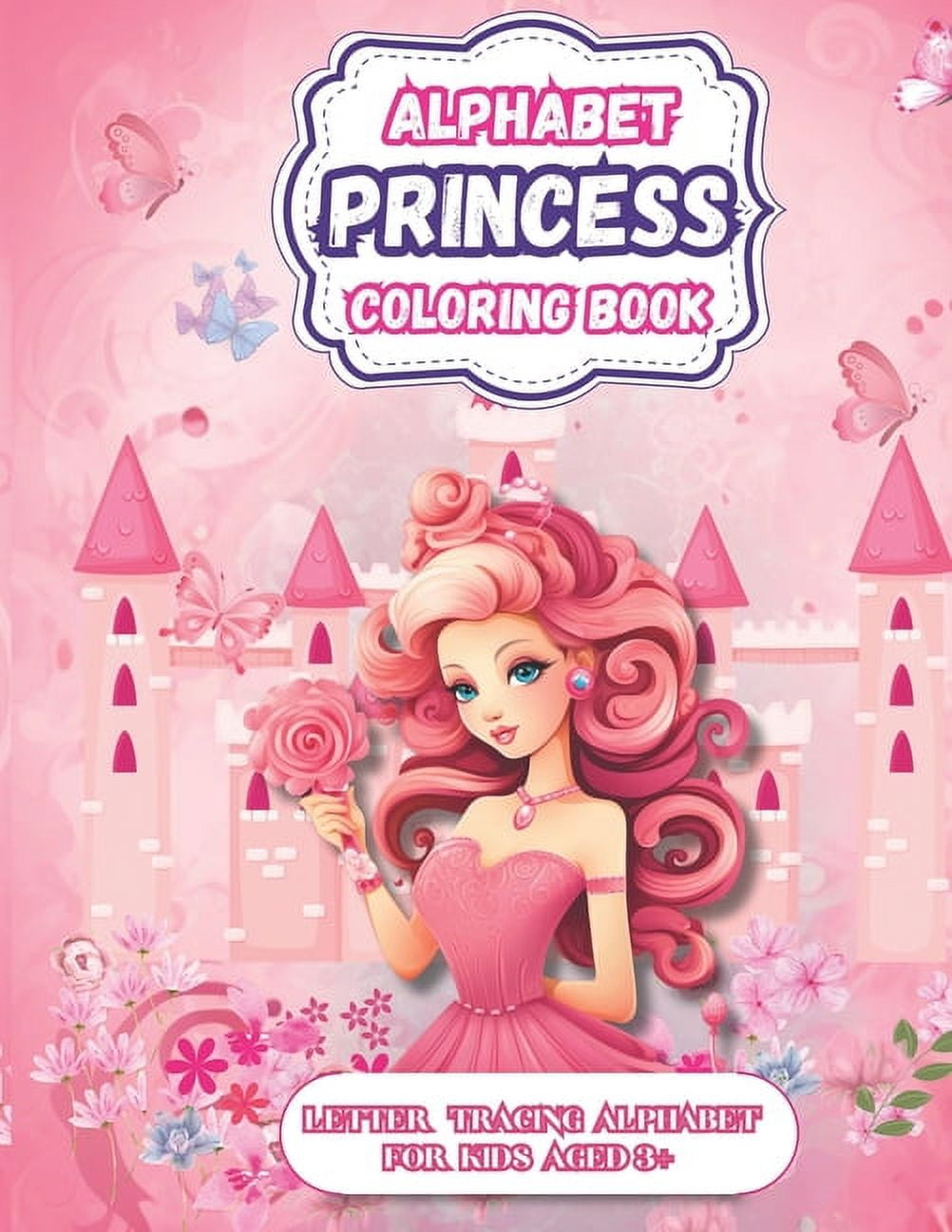 Princess Letter Tracing Alphabet Coloring Book: Beautiful Princess ...