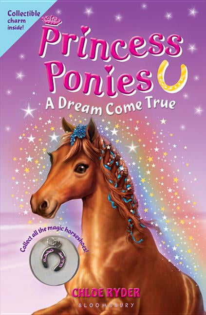 Princess Ponies Princess Ponies: A Dream Come True, Book 02, (Paperback ...