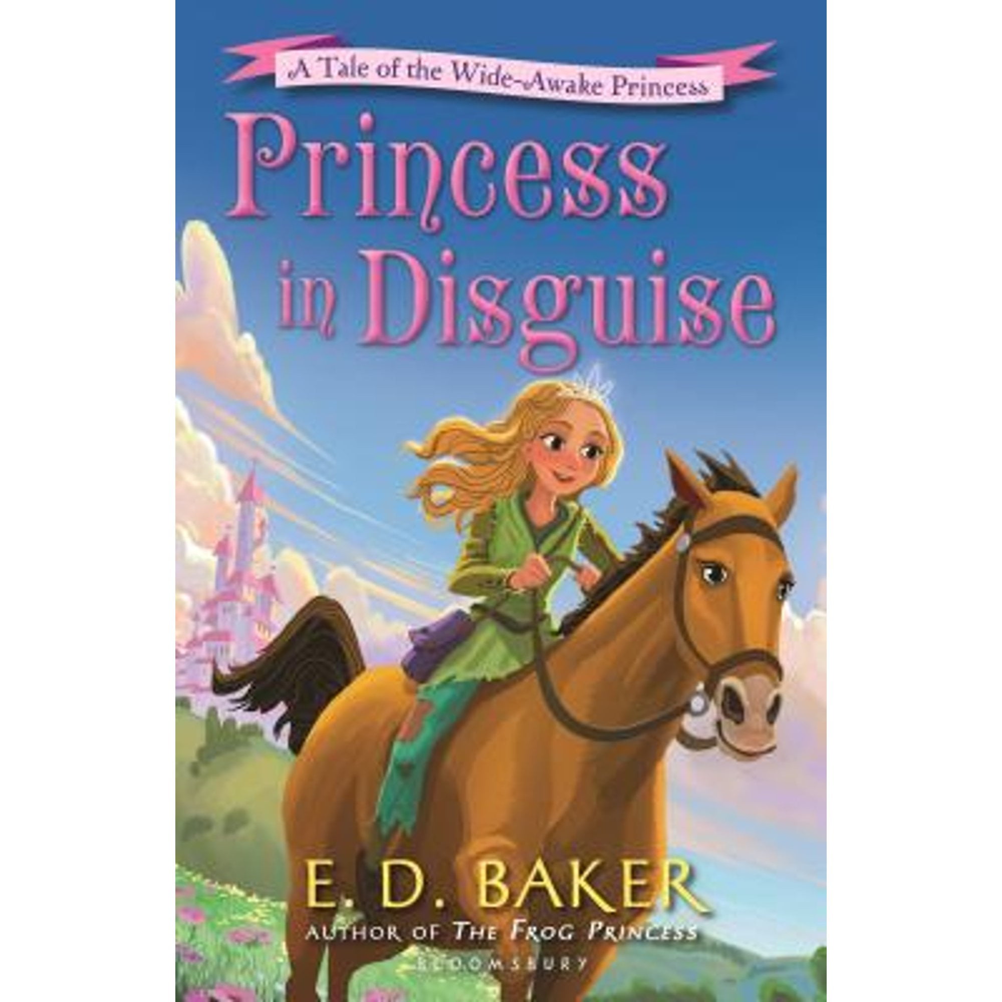 Pre-Owned Princess in Disguise: A Tale of the Wide-Awake Princess ...