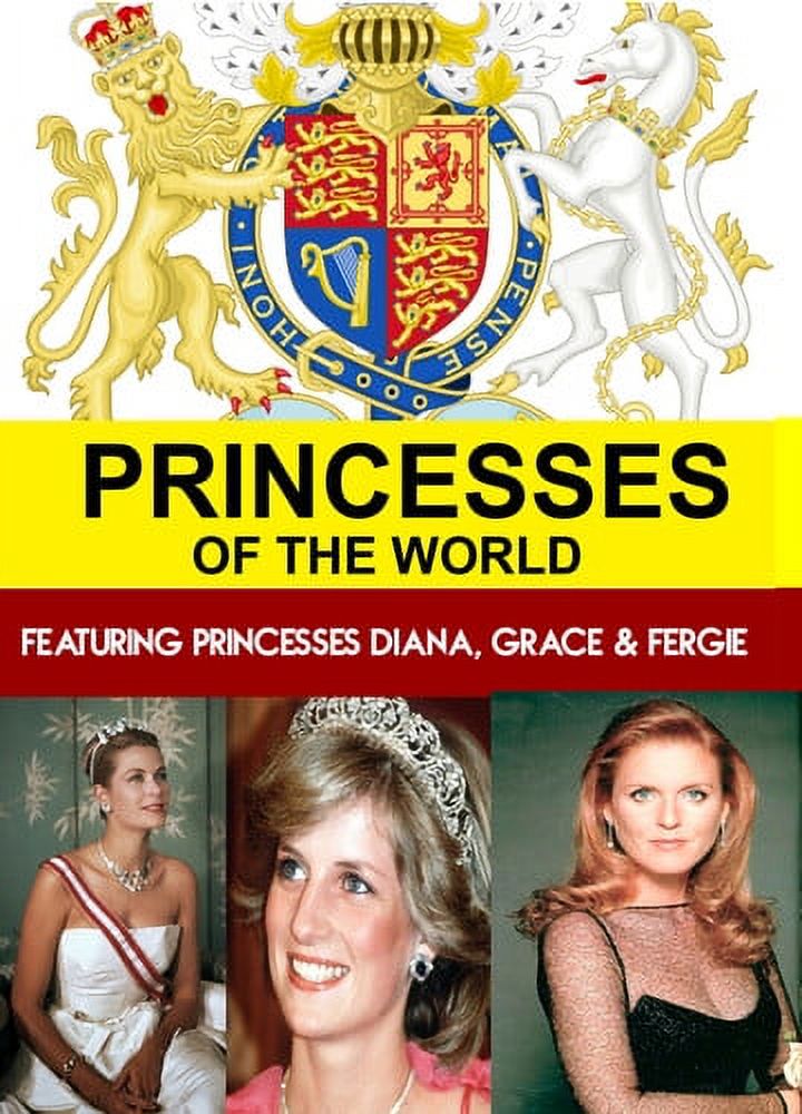 Princesses of the World Featuring Princesses Diana, Grace & Fergie (DVD ...