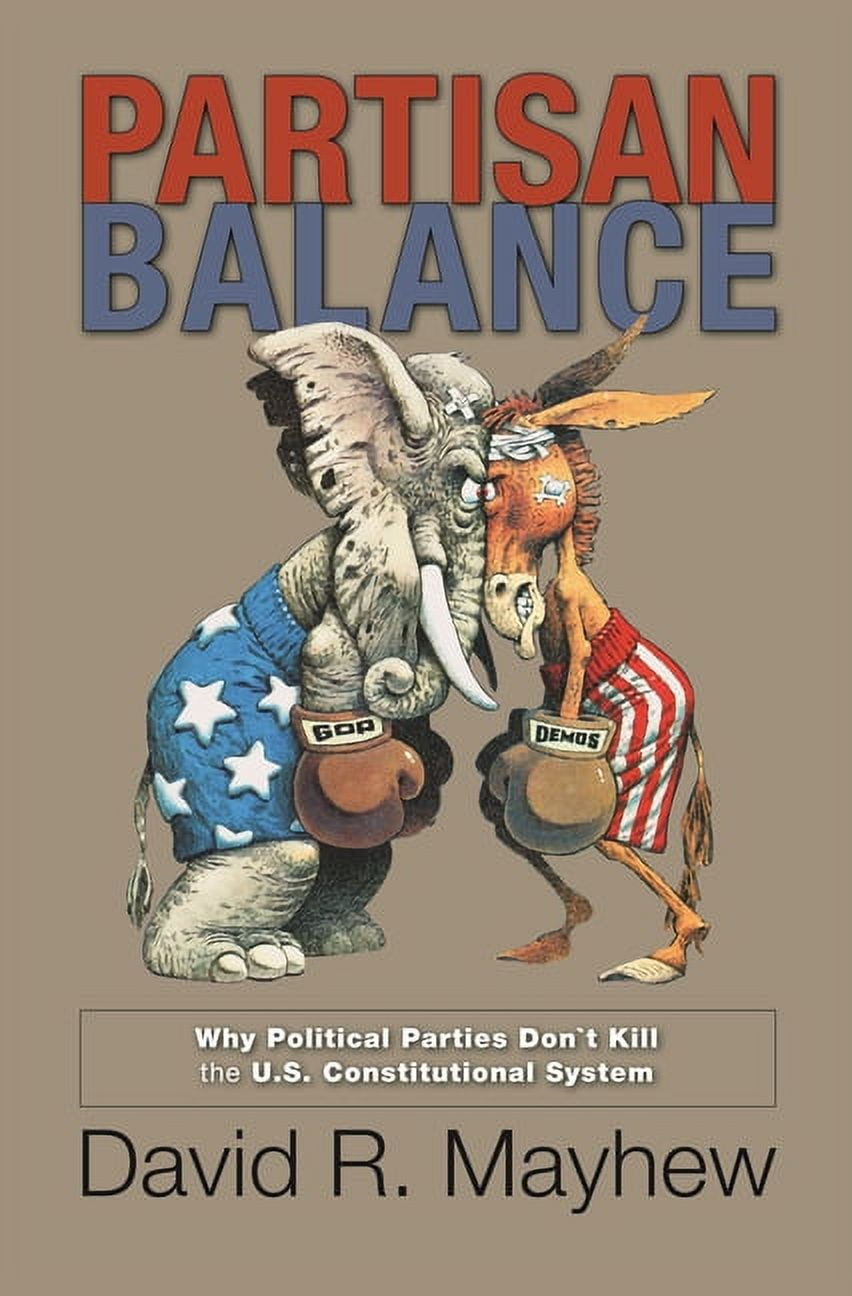 Princeton Lectures in Politics and Publi Partisan Balance: Why ...