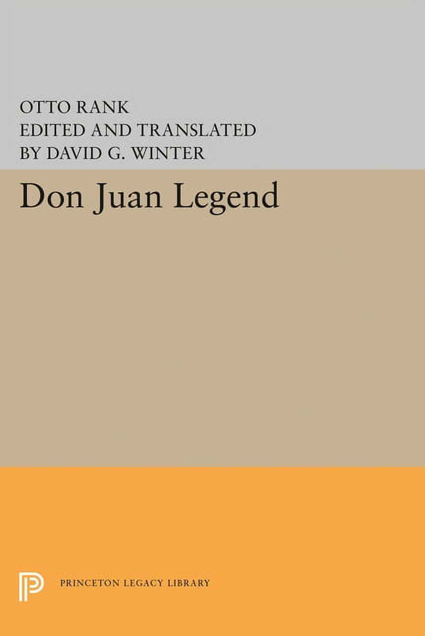 Princeton Legacy Library Don Juan Legend, Book 1821, (Hardcover ...