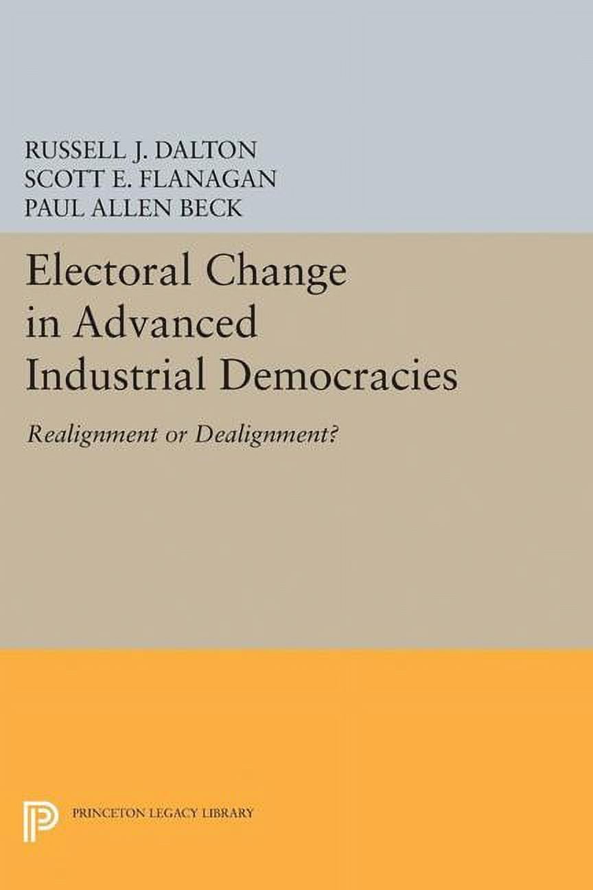 Princeton Legacy Library Electoral Change in Advanced Industrial ...