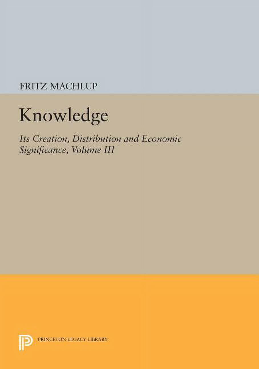 Princeton Legacy Library Knowledge: Its Creation, Distribution and ...