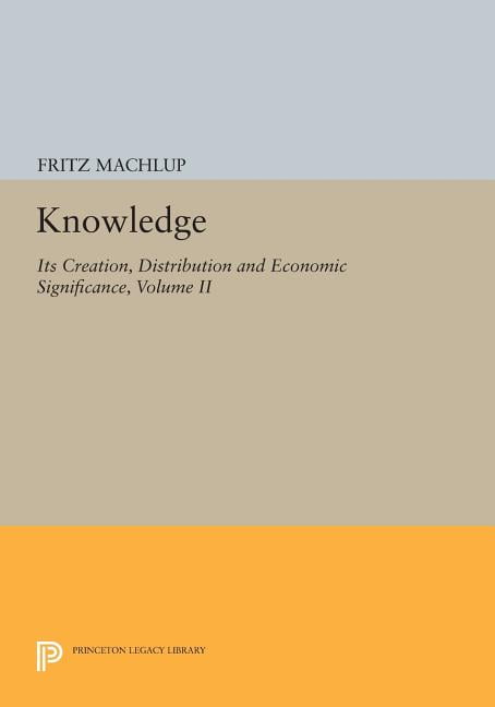 Princeton Legacy Library Knowledge: Its Creation, Distribution and ...
