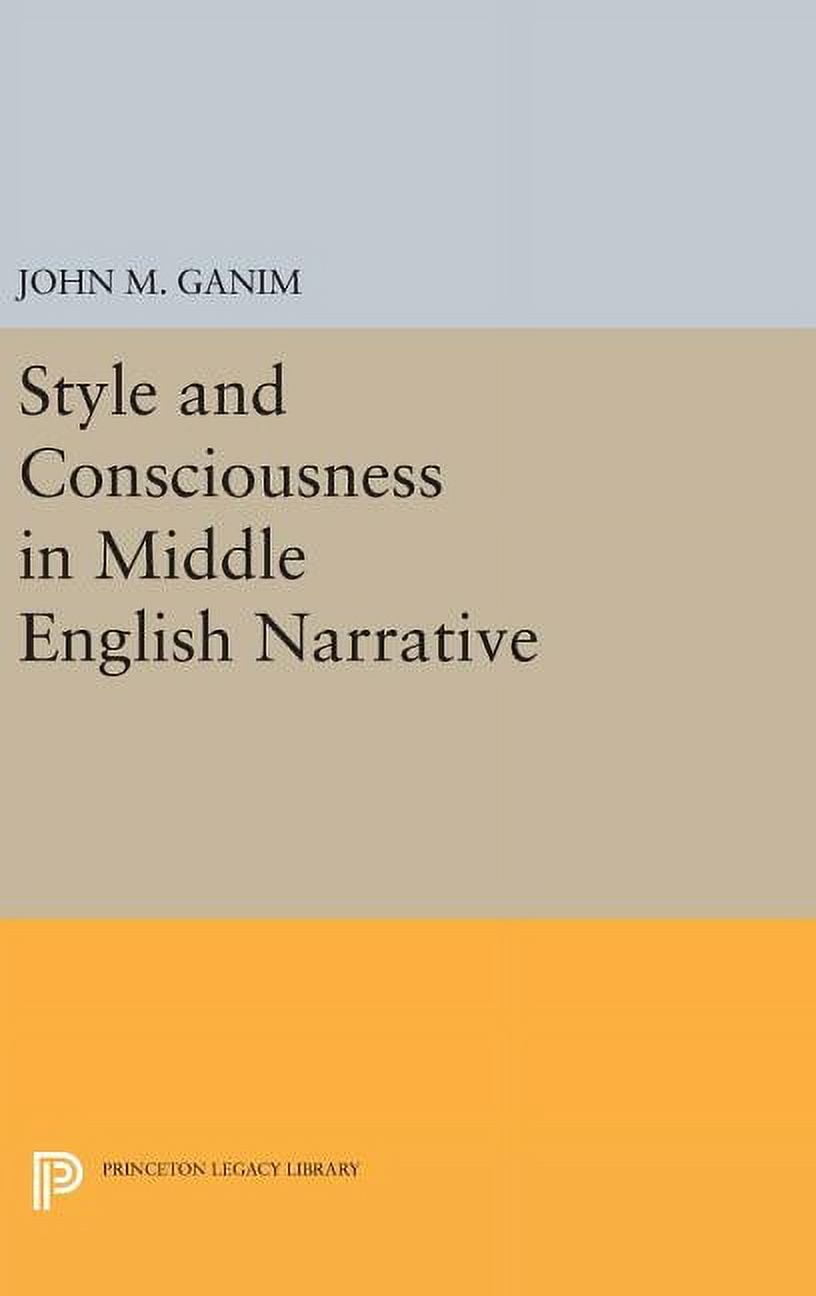 Princeton Legacy Library Style and Consciousness in Middle English ...