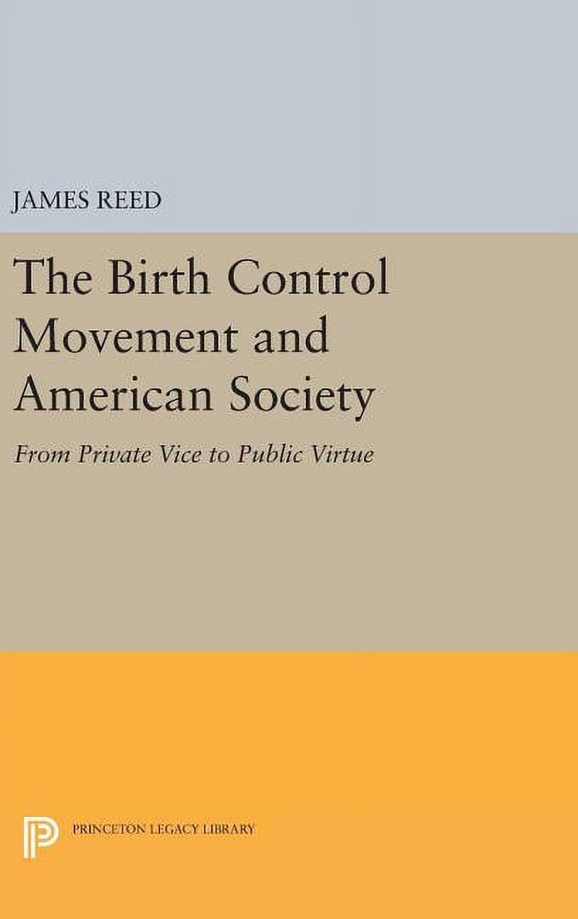 Princeton Legacy Library The Birth Control Movement and American ...