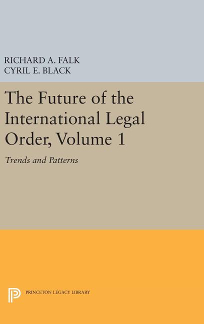 Princeton Legacy Library The Future of the International Legal Order ...