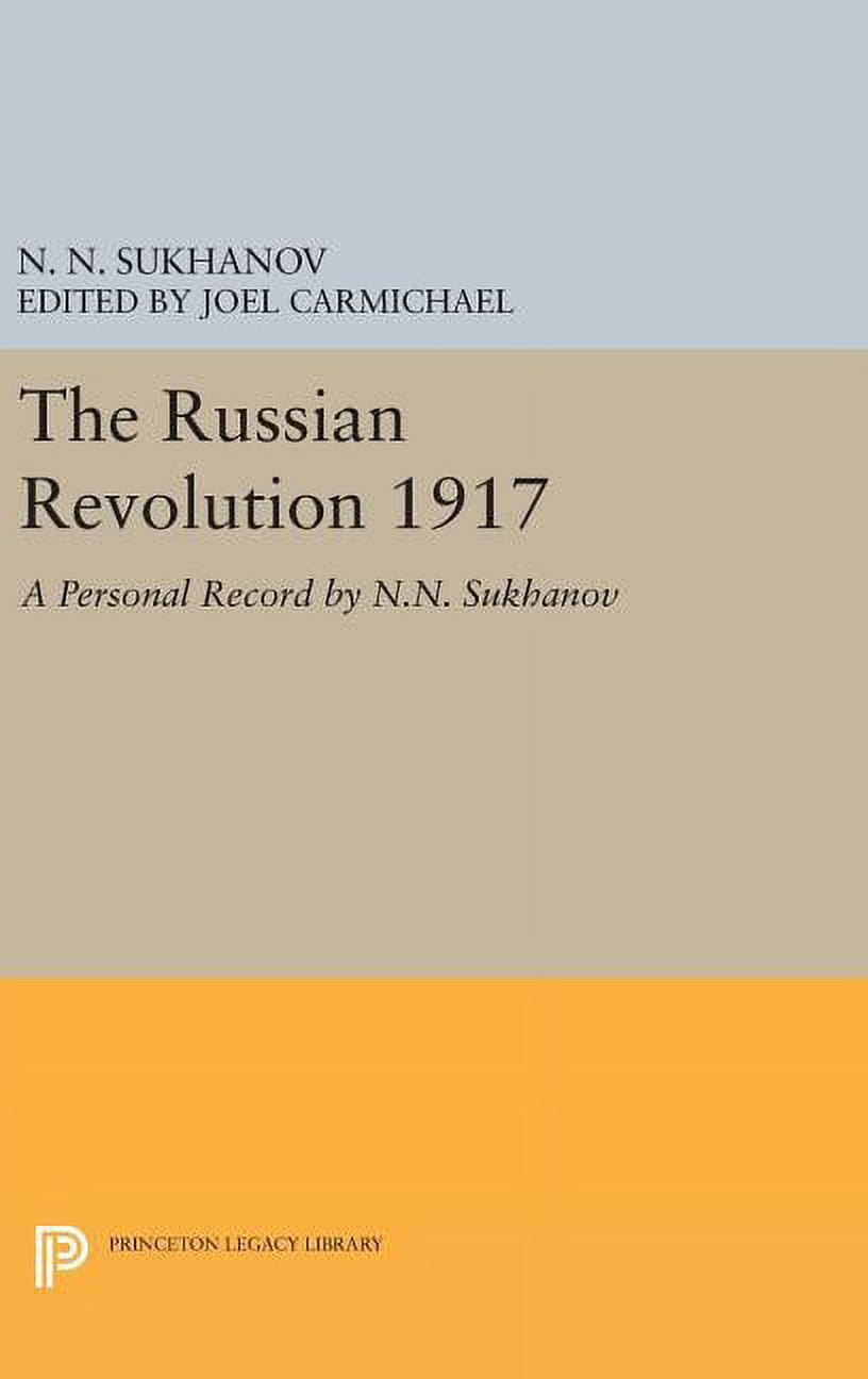 Princeton Legacy Library The Russian Revolution 1917: A Personal Record ...
