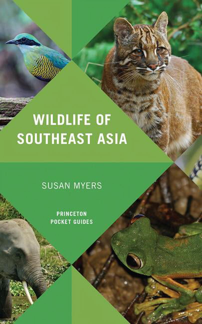 Princeton Pocket Guides Wildlife of Southeast Asia, Book 14, (Paperback ...