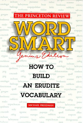 Pre-Owned Princeton Review: Word Smart Genius: How to Build an Erudite ...