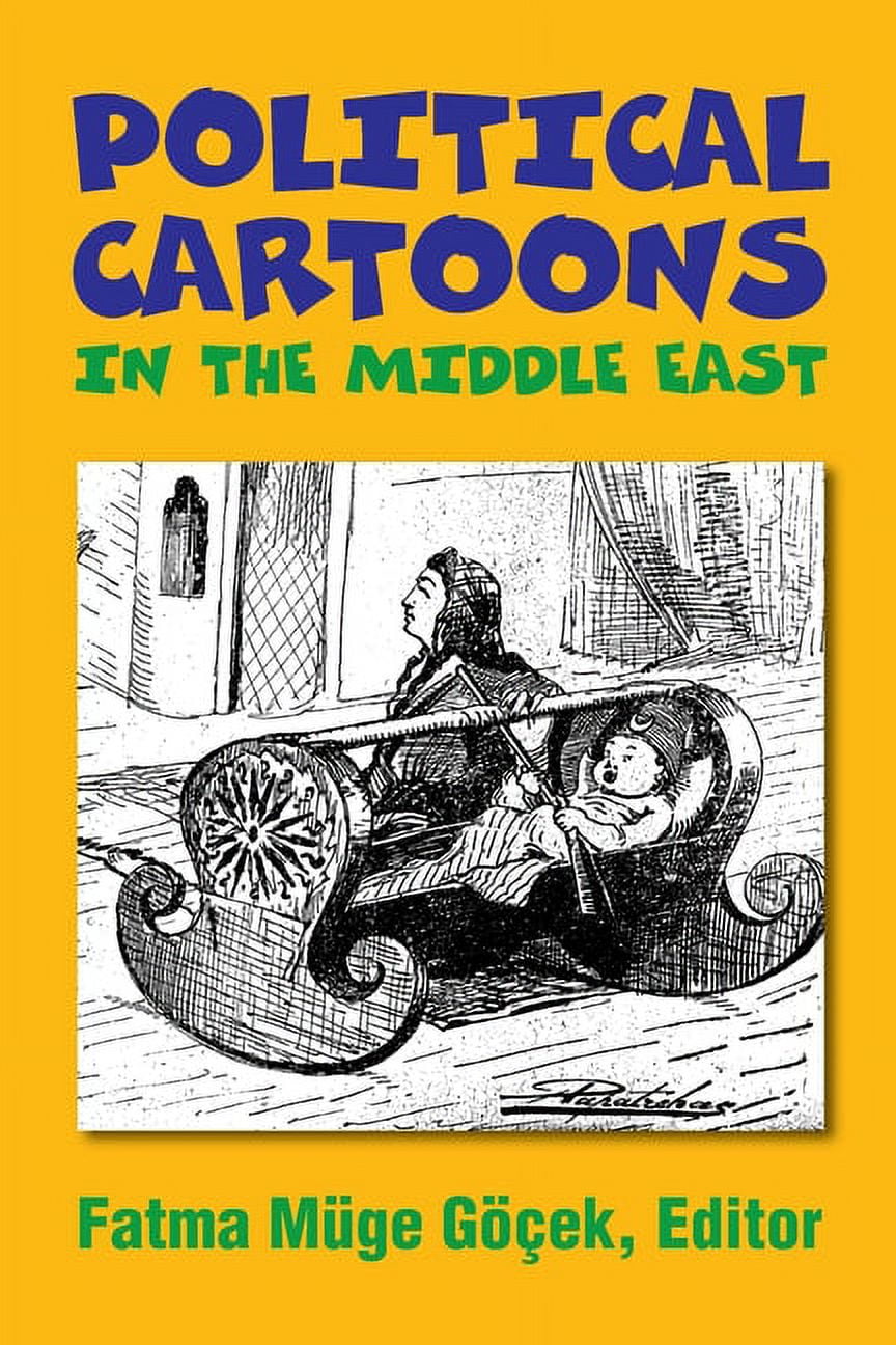 Princeton Series on the Middle East: Political Cartoons in the Middle ...