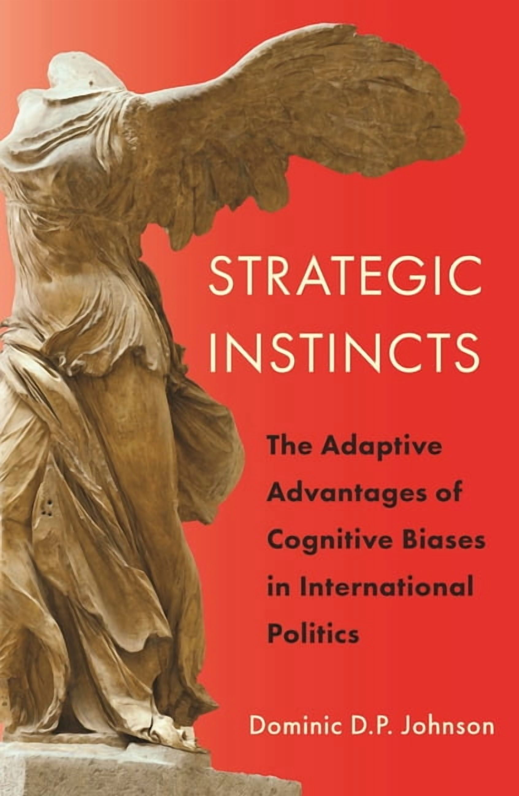 Princeton Studies in International Histo Strategic Instincts: The ...