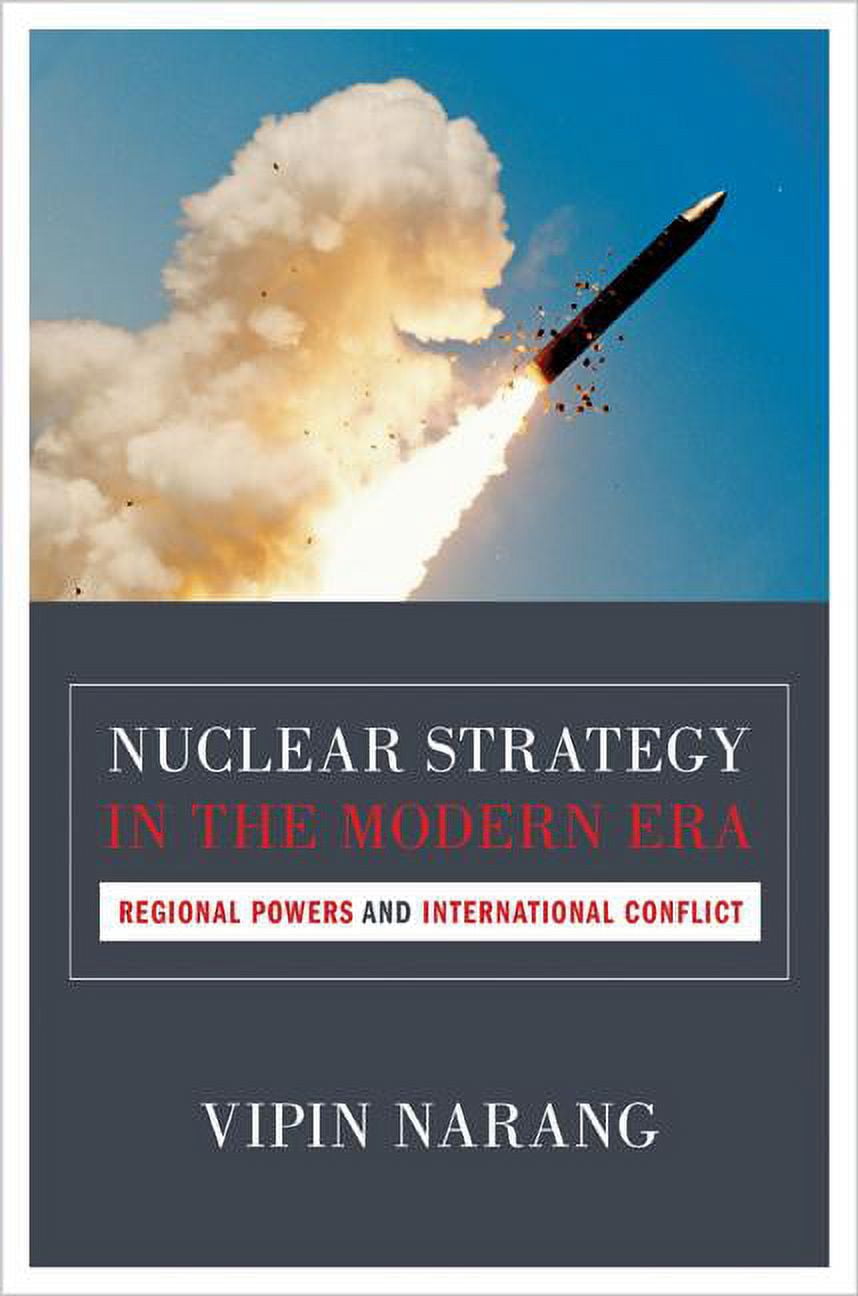 Princeton Studies in International Histo Nuclear Strategy in the Modern ...