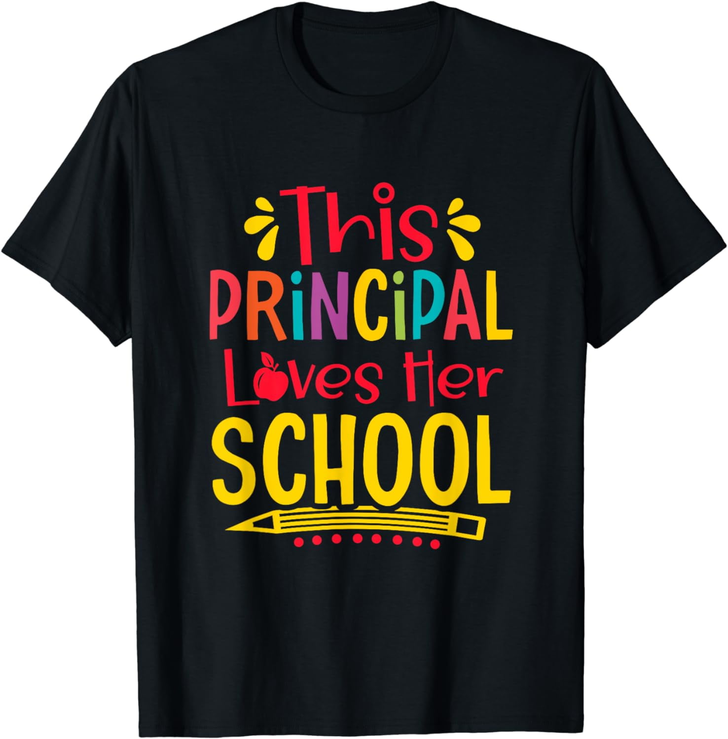 Principal Loves Her School Principal Headmaster Headmistress T-Shirt ...