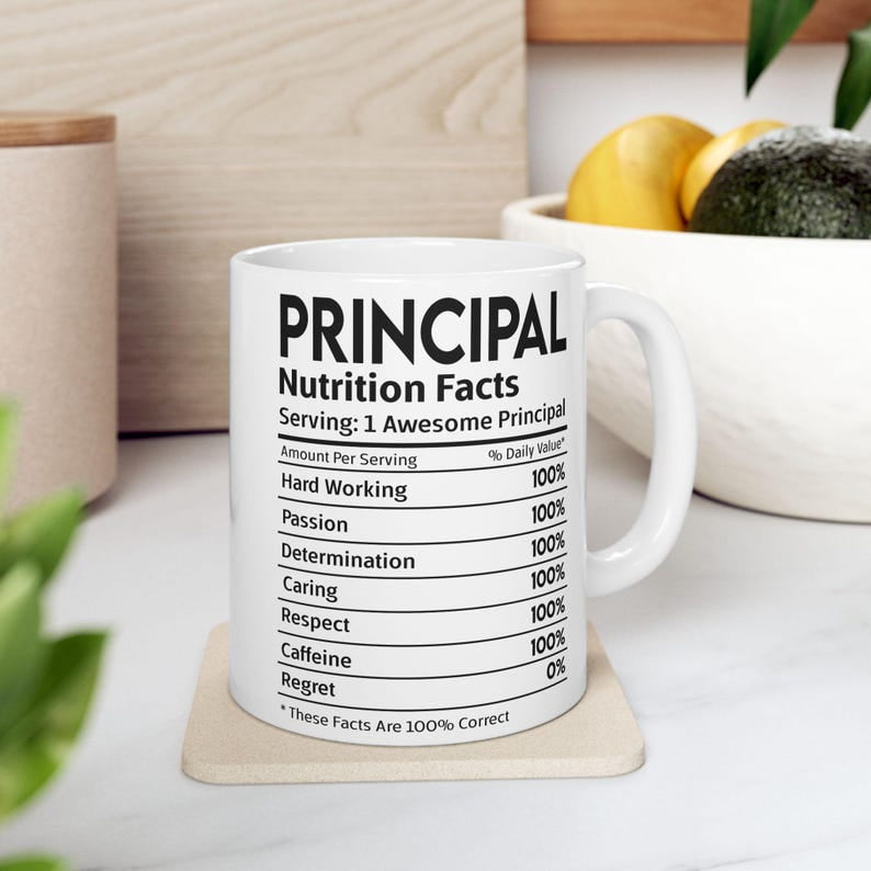Principal Nutrition Facts – Unique Appreciation Mug for School Leaders ...