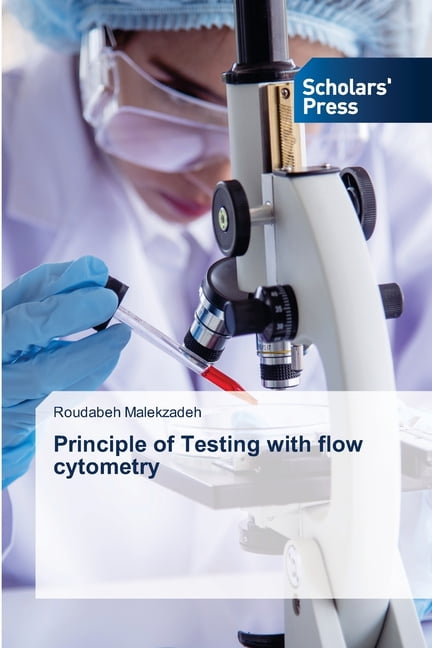 Principle of Testing with flow cytometry, (Paperback) - Walmart.com