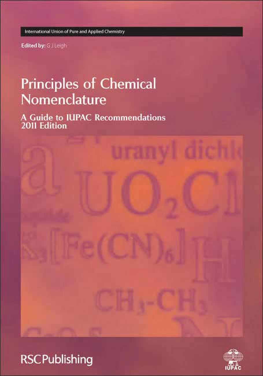 Pre-Owned Principles of Chemical Nomenclature: A Guide to IUPAC ...