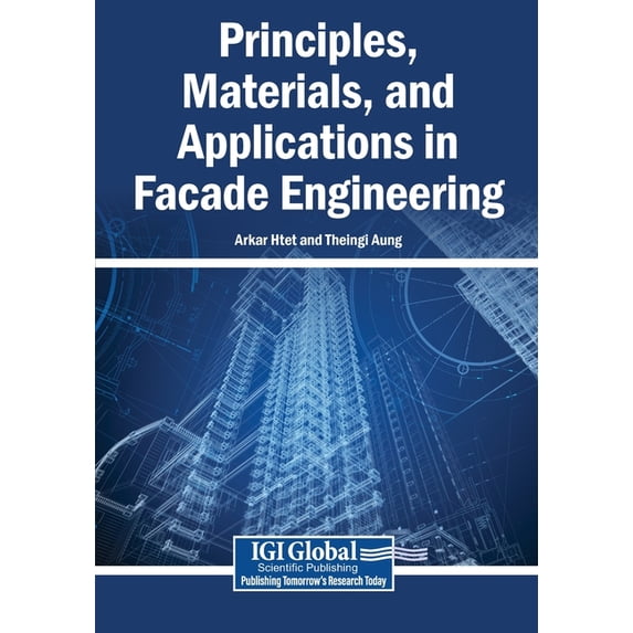 Principles, Materials, and Applications in Facade Engineering ...