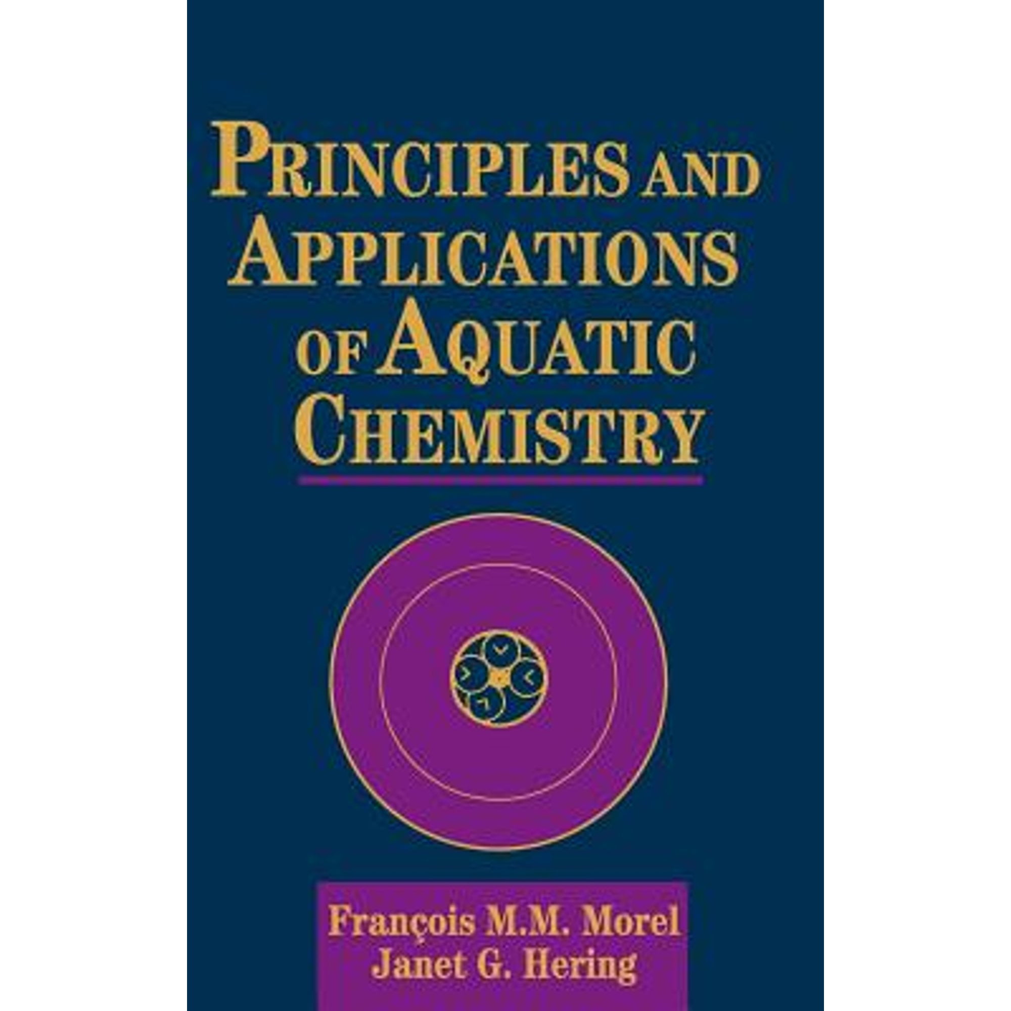 Pre-Owned Principles and Applications of Aquatic Chemistry (Hardcover ...