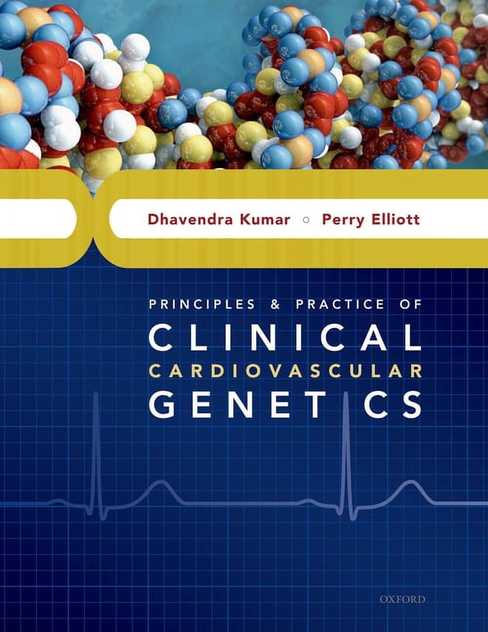 Principles and Practice of Clinical Cardiovascular Genetics, (Hardcover ...