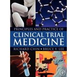 Principles and Practice of Clinical Trial Medicine, (Hardcover ...