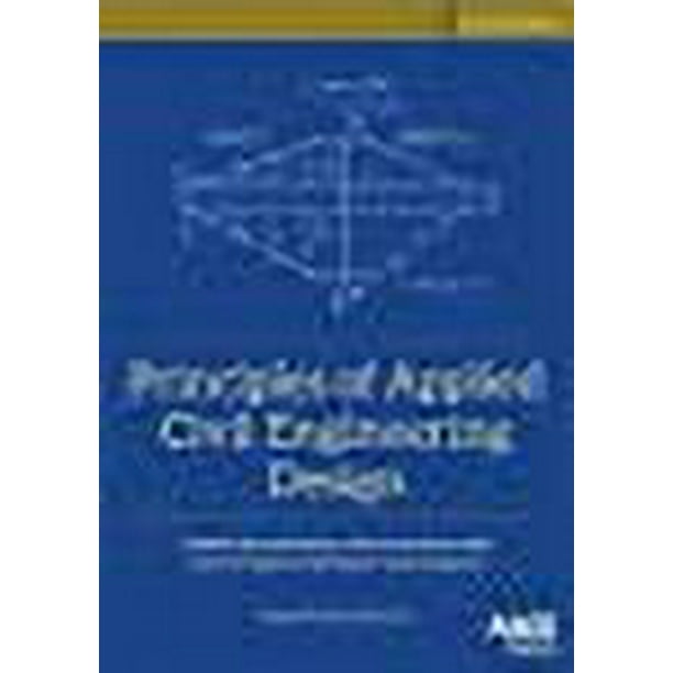 Principles of Applied Civil Engineering Design : Producing Drawings ...