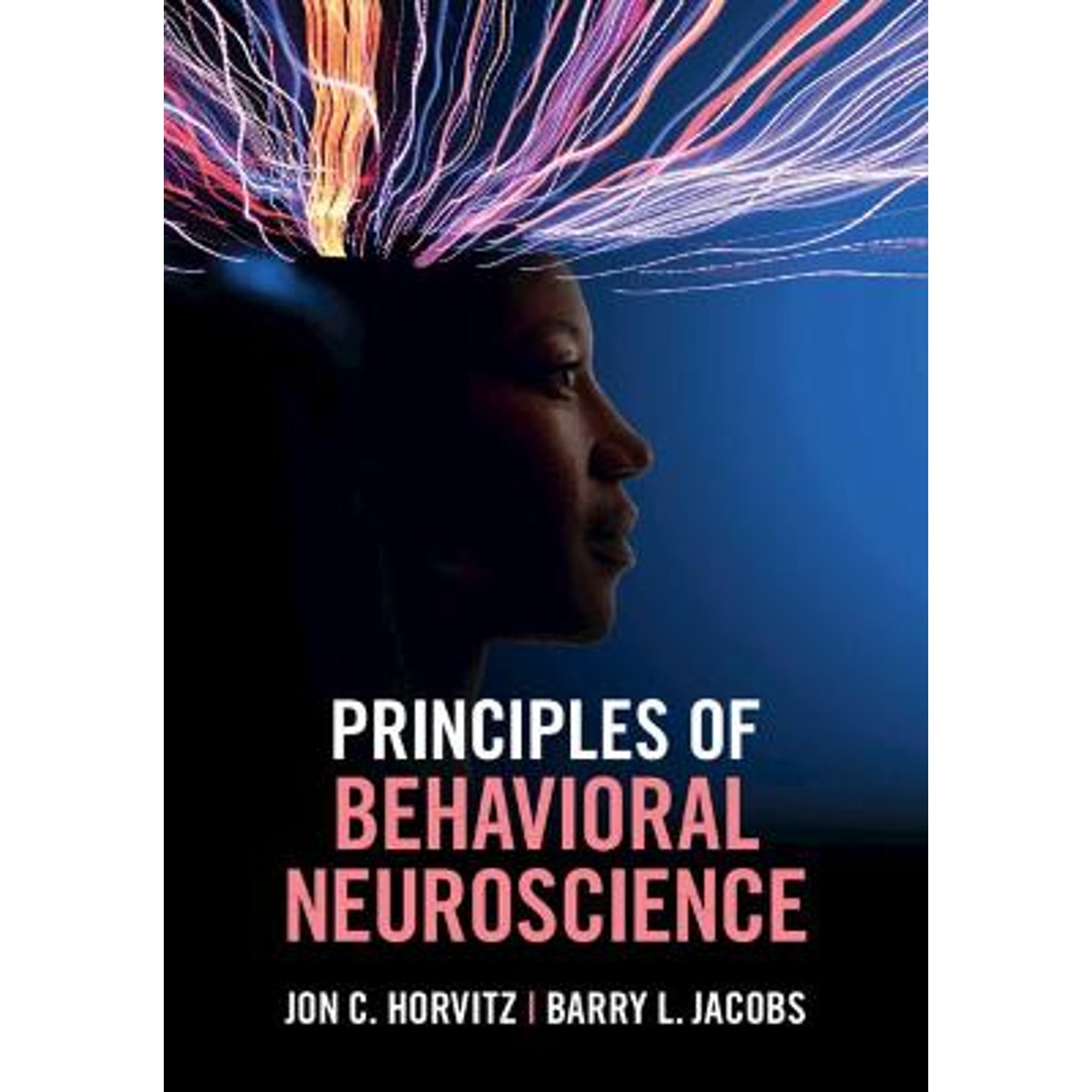 Pre-Owned Principles of Behavioral Neuroscience - Walmart.com