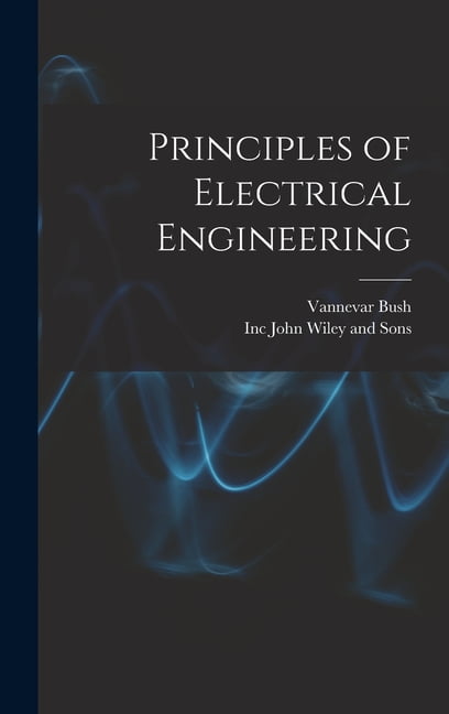 Principles of Electrical Engineering (Hardcover) - Walmart.com