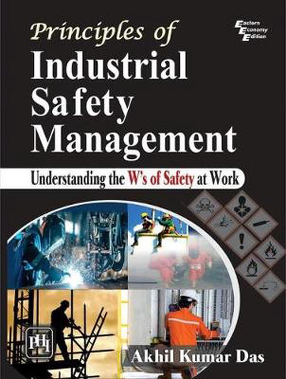 Principles of Industrial Safety Management Akhil Kumar Das (Paperback ...