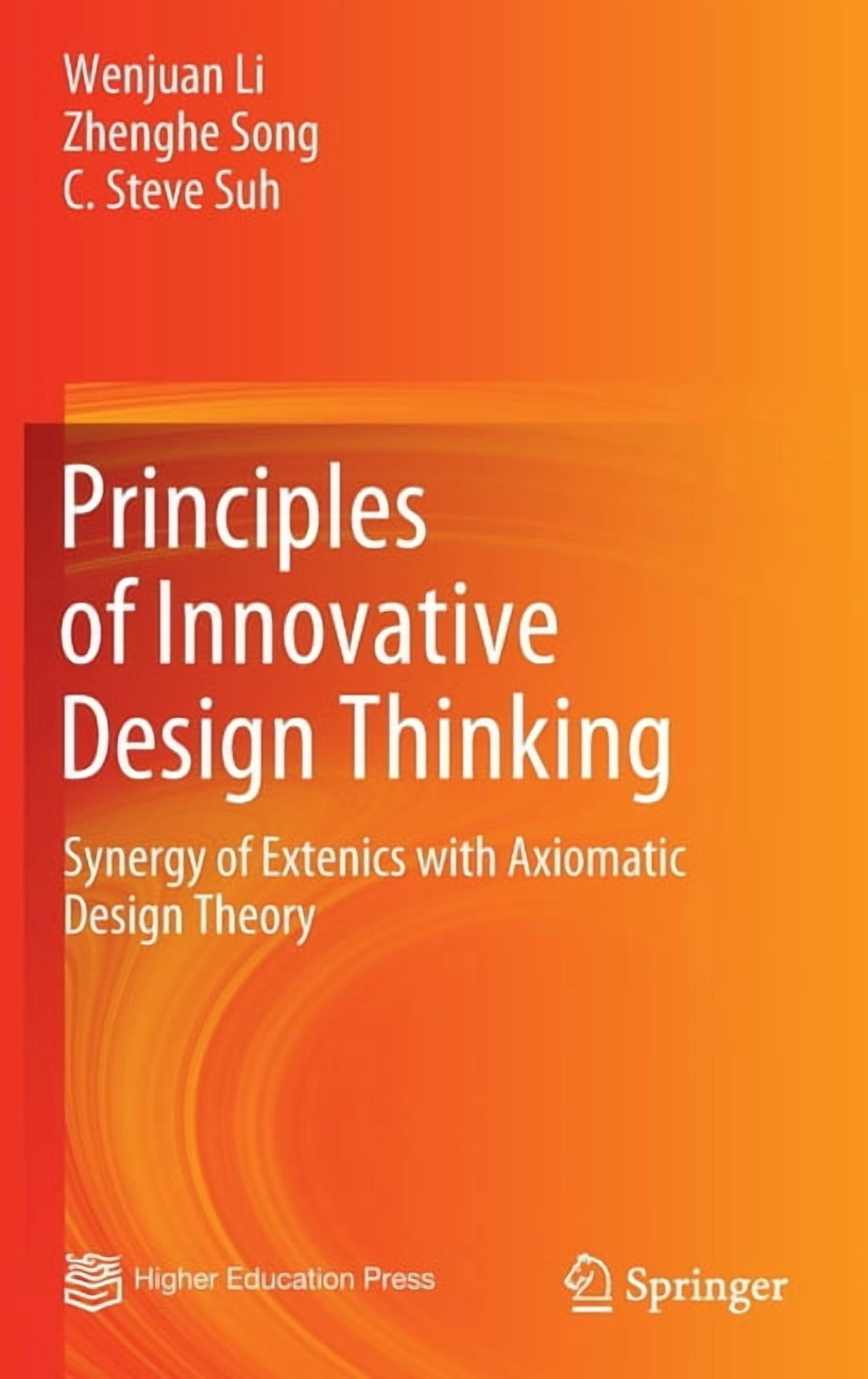 Principles of Innovative Design Thinking: Synergy of Extenics with ...