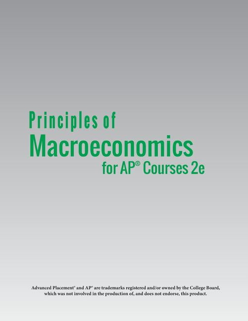 Principles of MacroEconomics for AP(R) Courses 2e (Paperback) - Walmart.com
