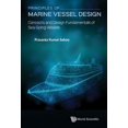 Principles of Marine Vessel Design: Concepts and Design Fundamentals of ...