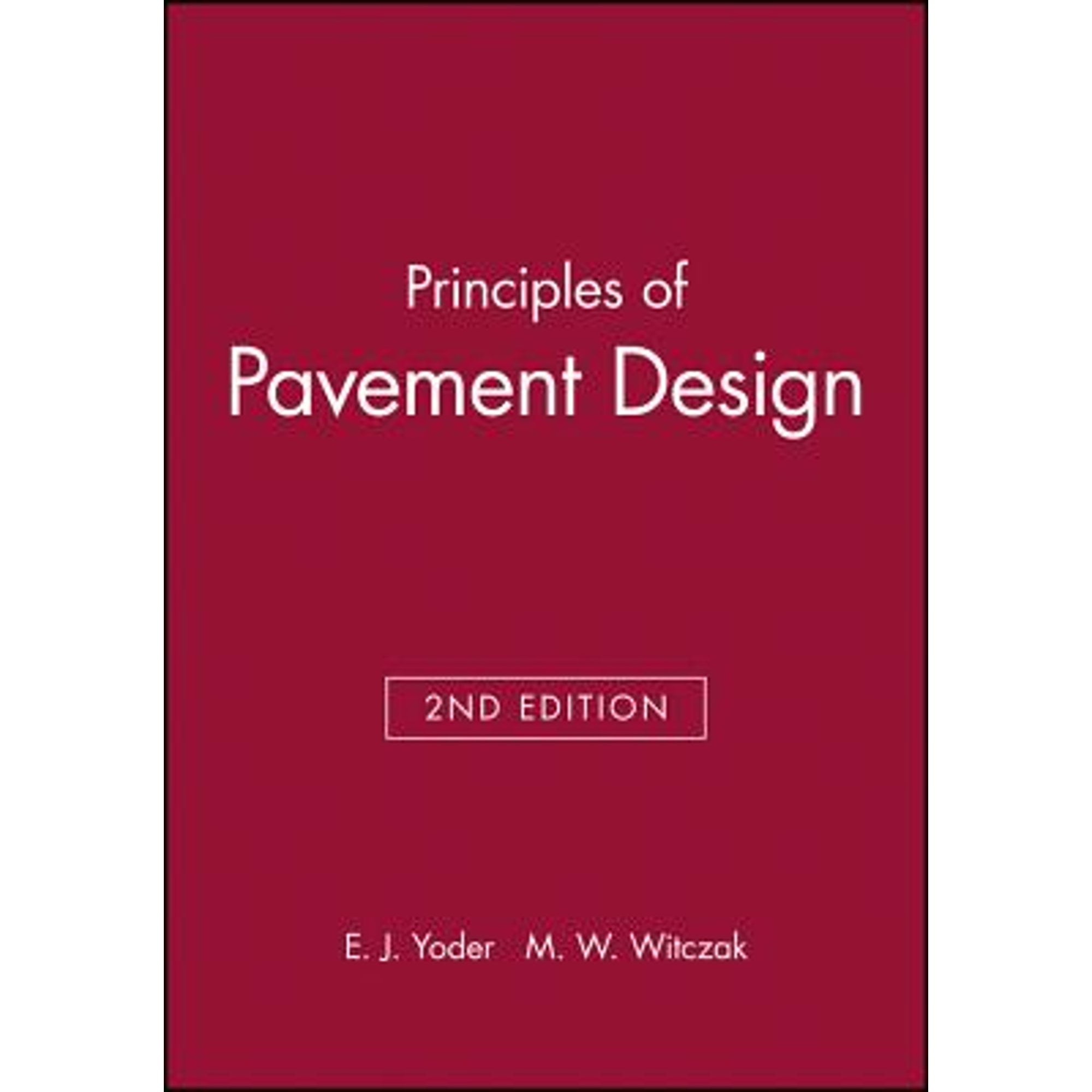Pre-Owned Principles of Pavement Design (Hardcover) 0471977802 ...