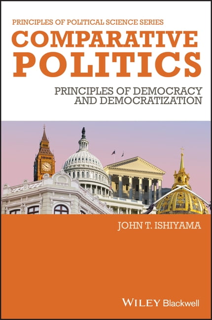 Principles of Political Science: Comparative Politics: Principles of ...