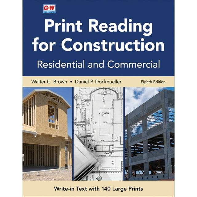Print Reading for Construction: Residential and Commercial, (Paperback ...