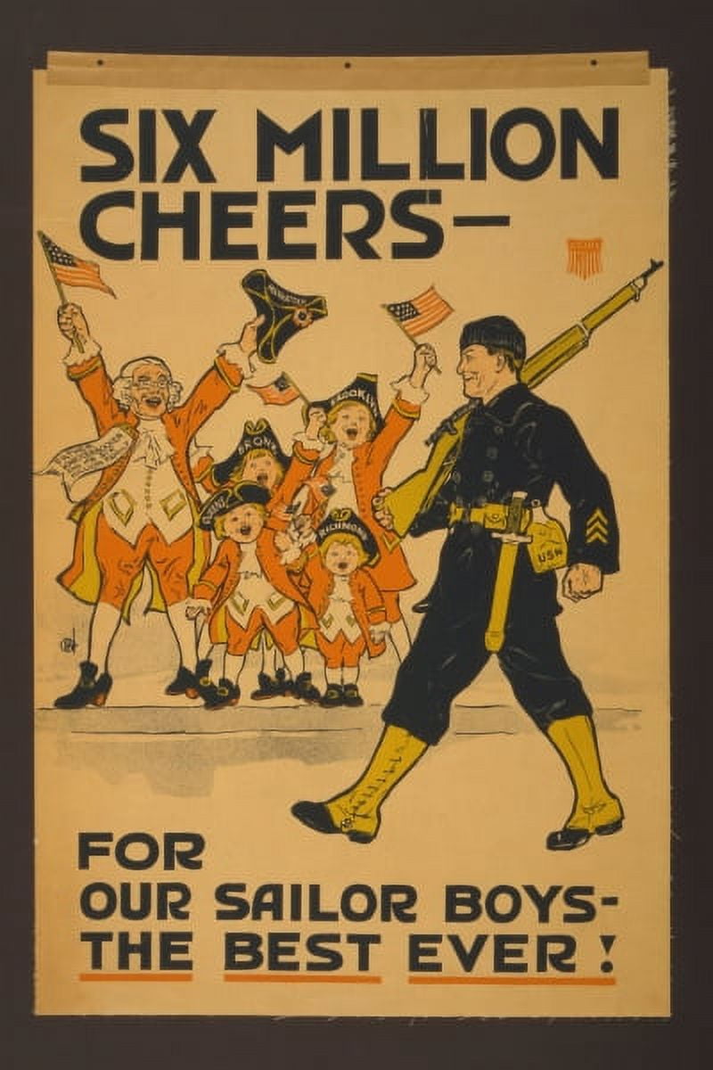 Print: Six Million Cheers - For Our Sailor Boys - The Best Ever!, 1918 ...