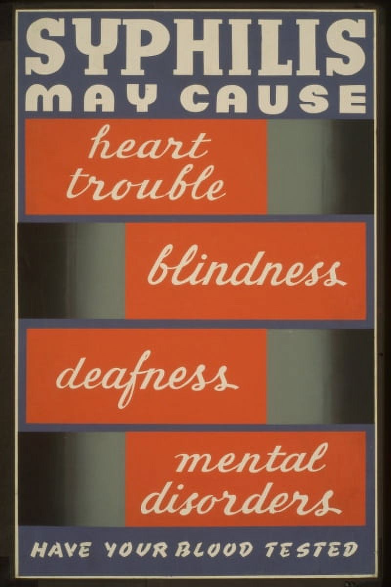 Print: Syphilis May Cause Heart Trouble, Blindness, Deafness, Mental ...