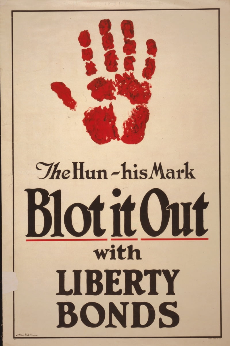 Print: The Hun - His Mark - Blot It Out With Liberty Bonds, 1918 ...