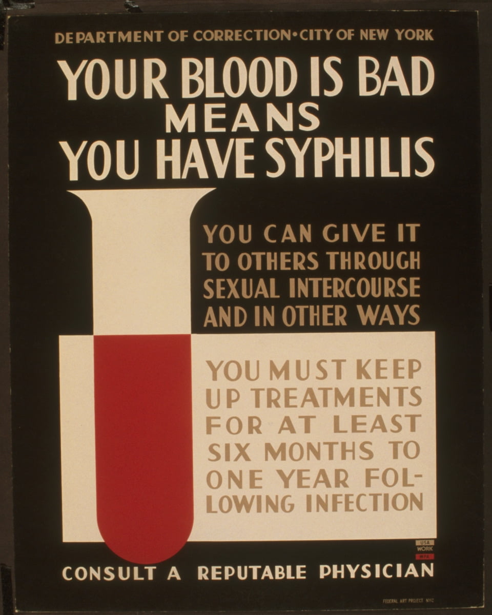 Print: Your Blood Is Bad Means You Have Syphilis You Can Give It To ...