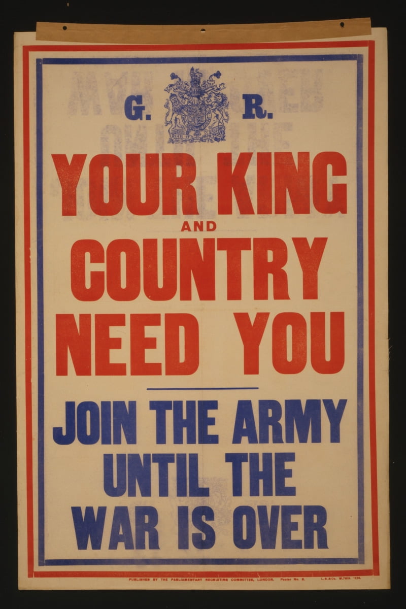 Print: Your King And Country Need You. Join The Army Until The War Is ...