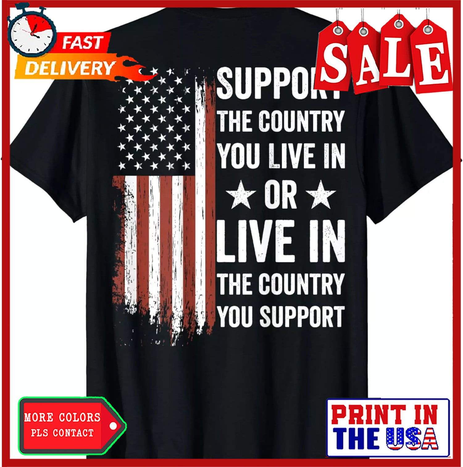 PrintJunkie Support The Country You Live In American Flag USA (on back ...