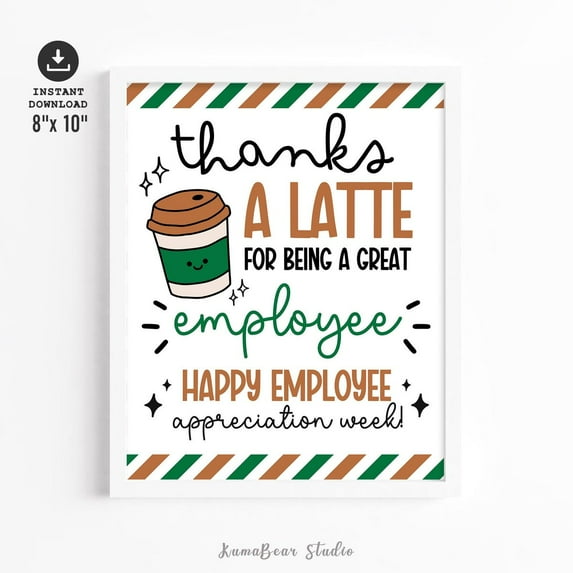 Printable Appreciation Signs, Employee Appreciation Week Sign Printable ...