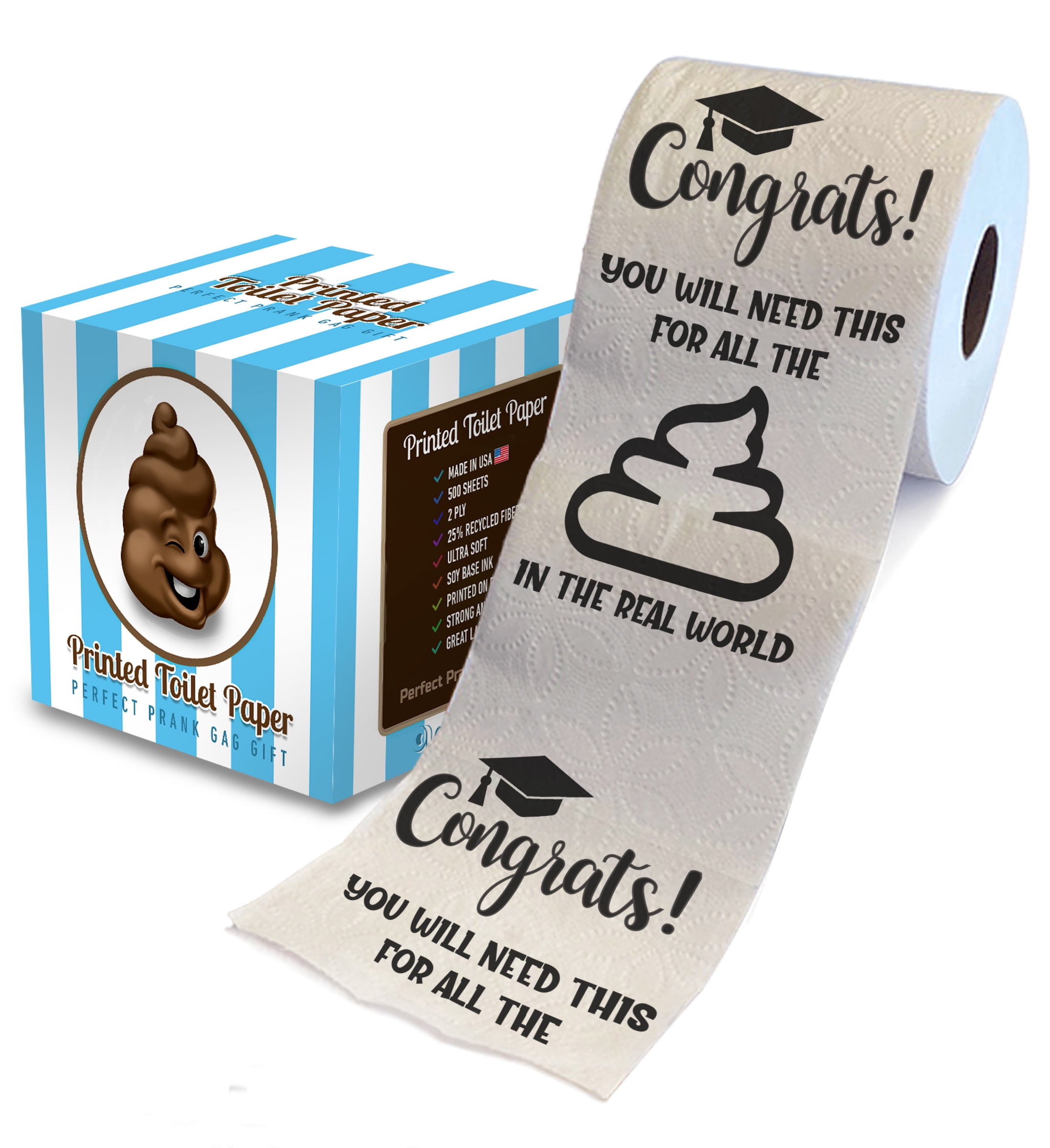 Printed TP Congrats You Will Need This in The Real World Printed Toilet ...