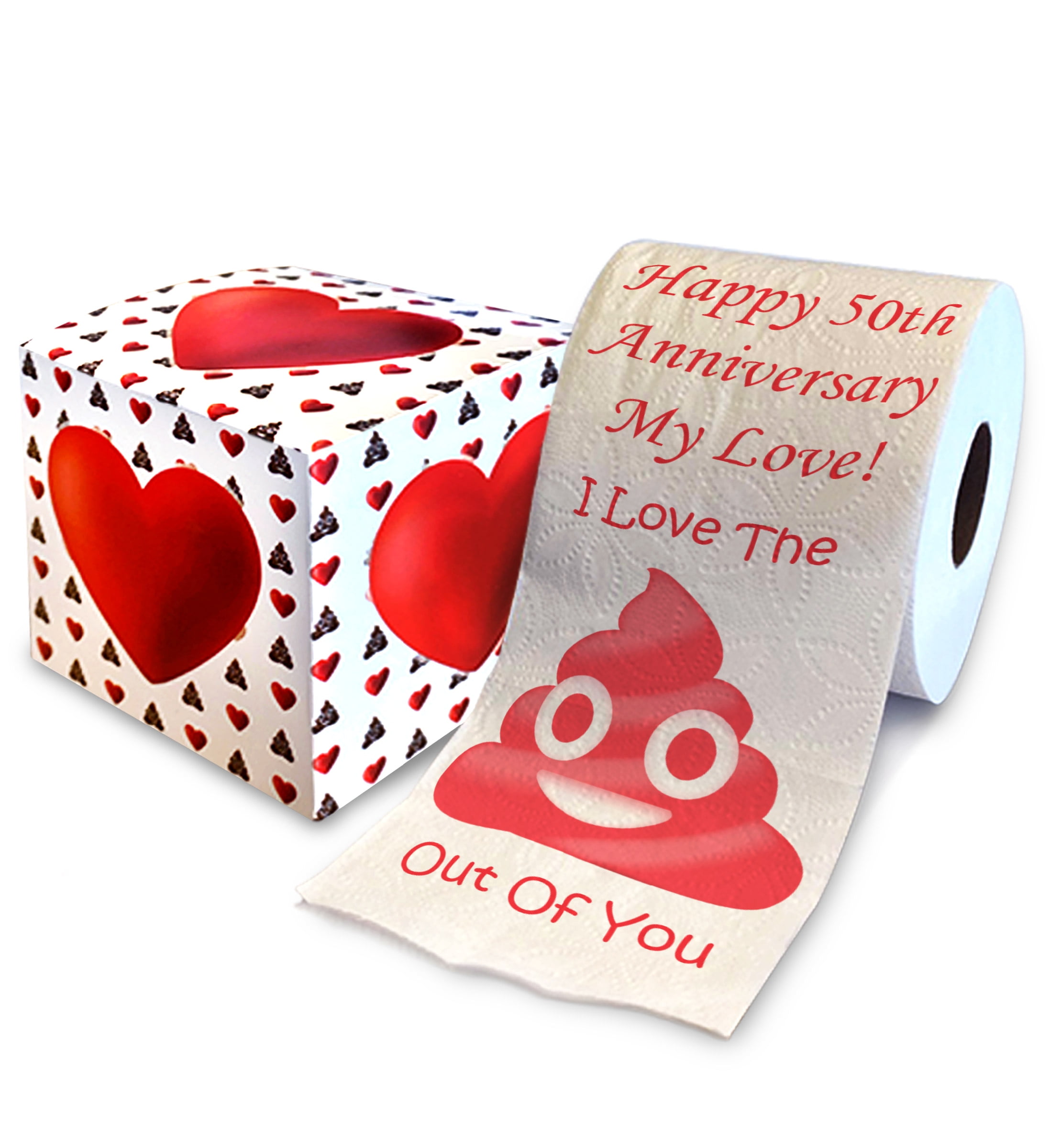 Printed TP Happy Fiftieth Anniversary I Love The Poop Outta You Printed Toilet Paper Prank ...