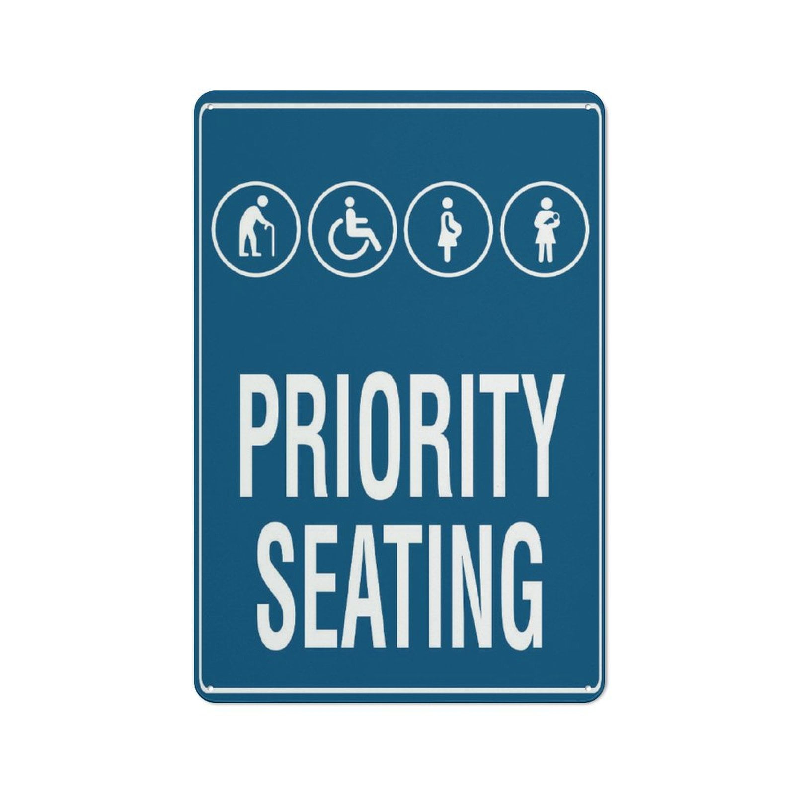 Priority Seating Sign 12X8 Inches Metal Aluminum Signs, Weather ...